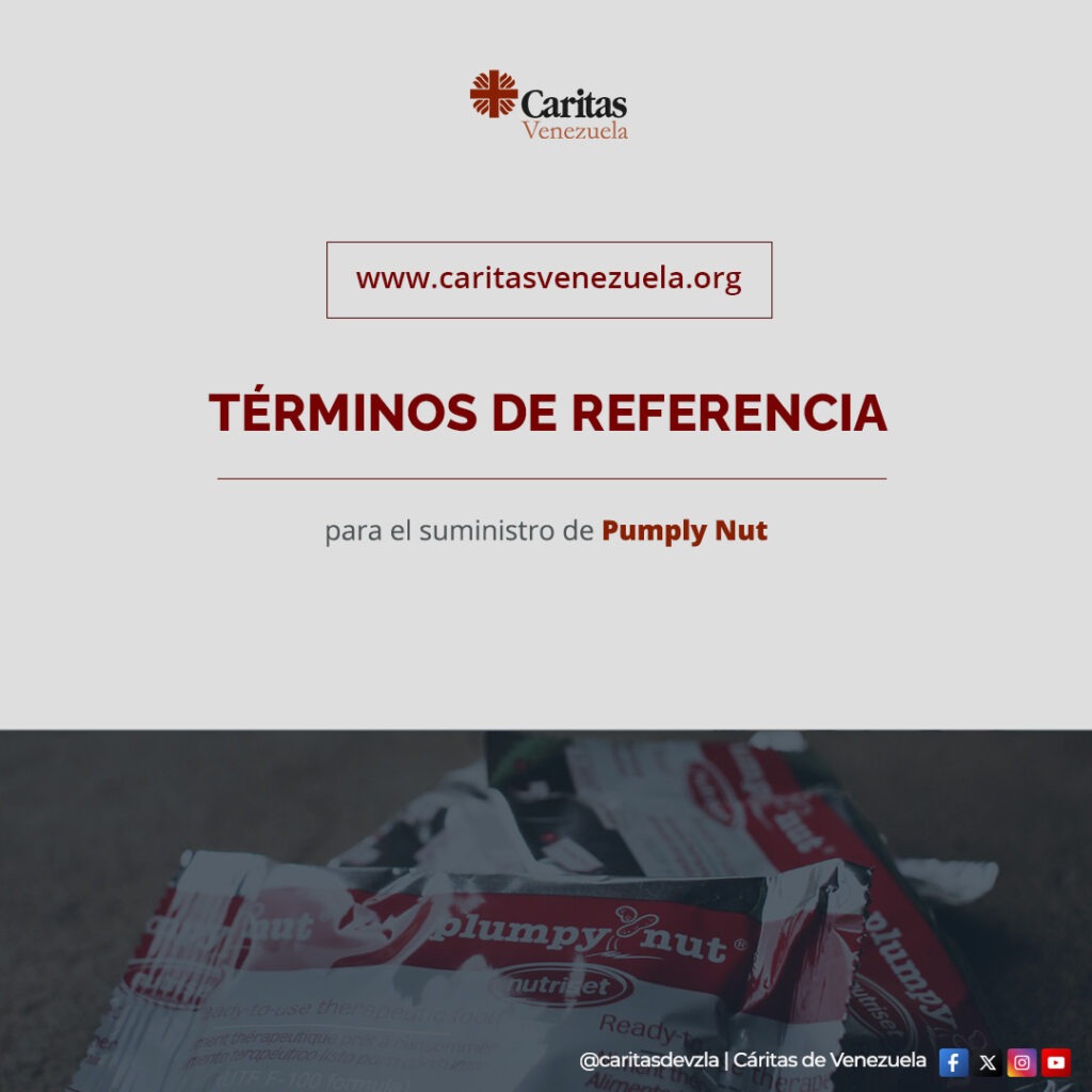 Términos de Referencia para el suministro de Pumply Nut - Caritas de ...